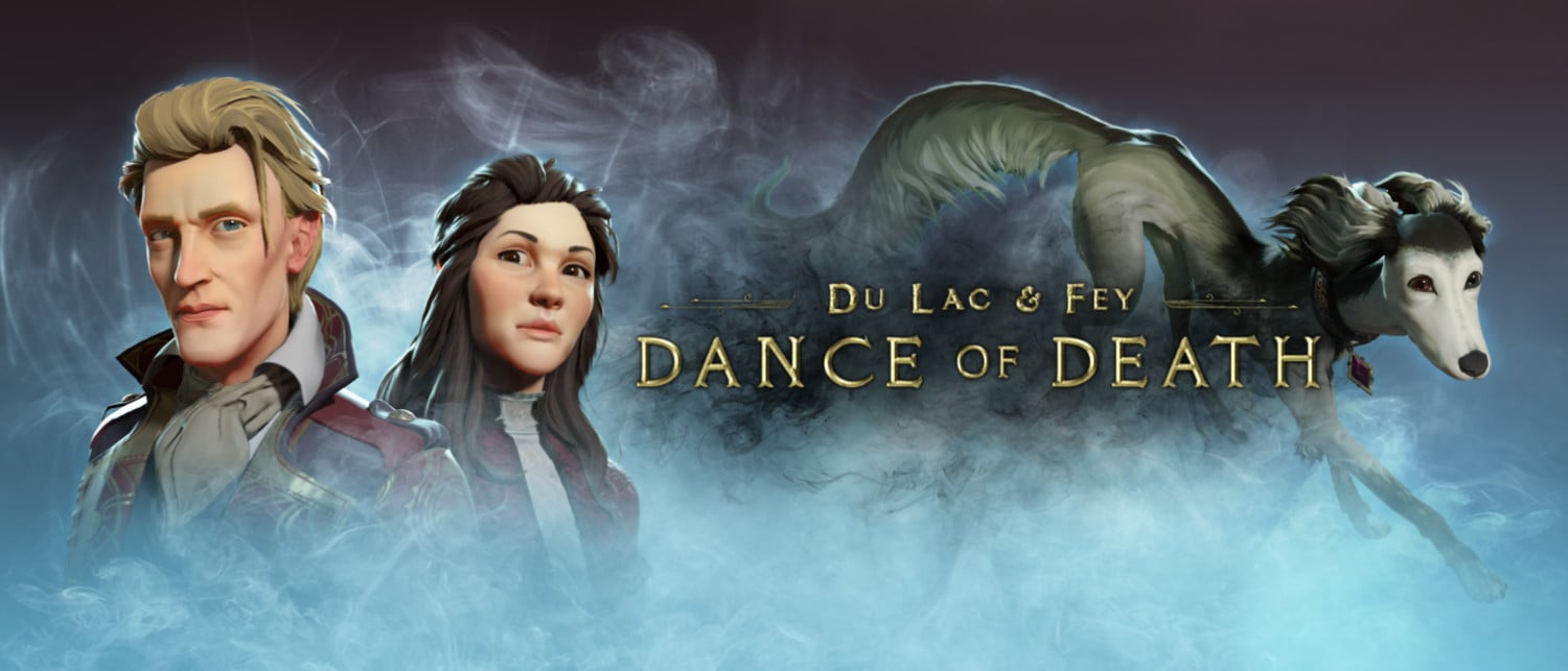 Dance of Death: Du Lac & Fey | VGC