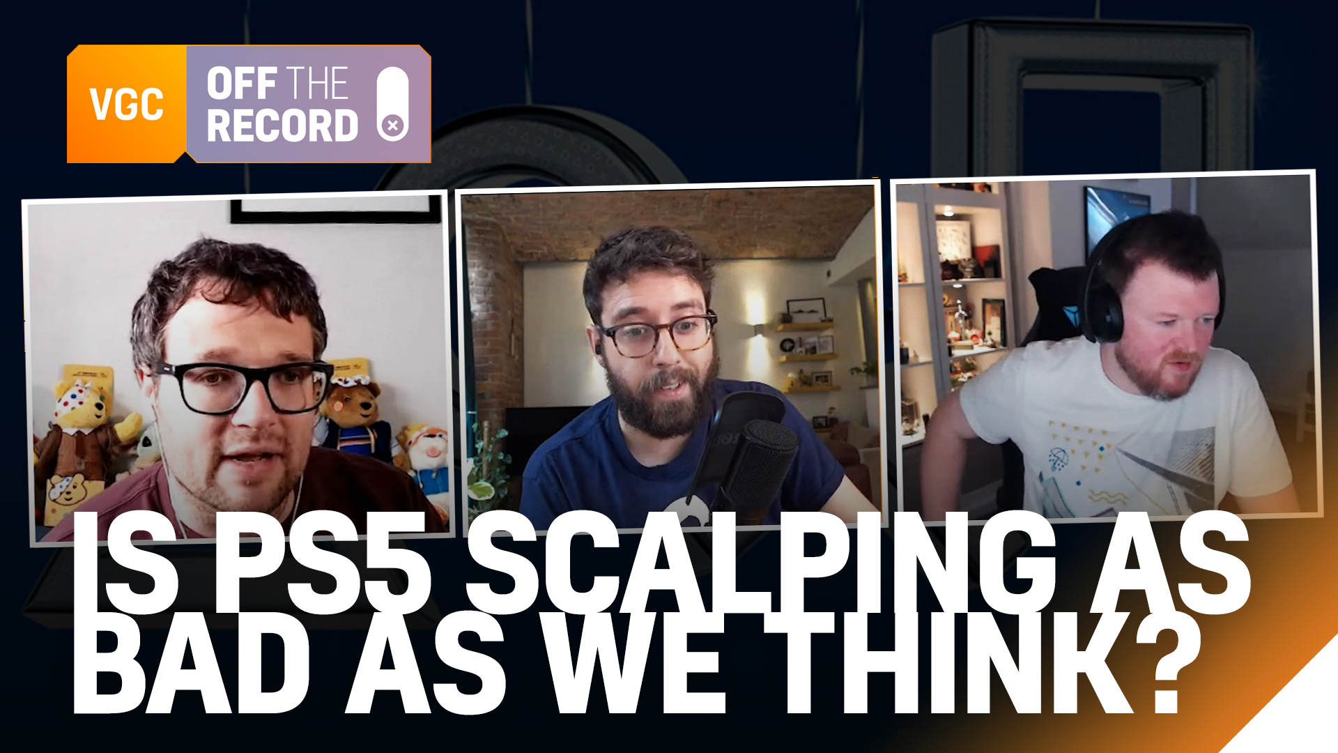 Is PS5 scalping really as bad as we think? | VGC Off the Record | VGC